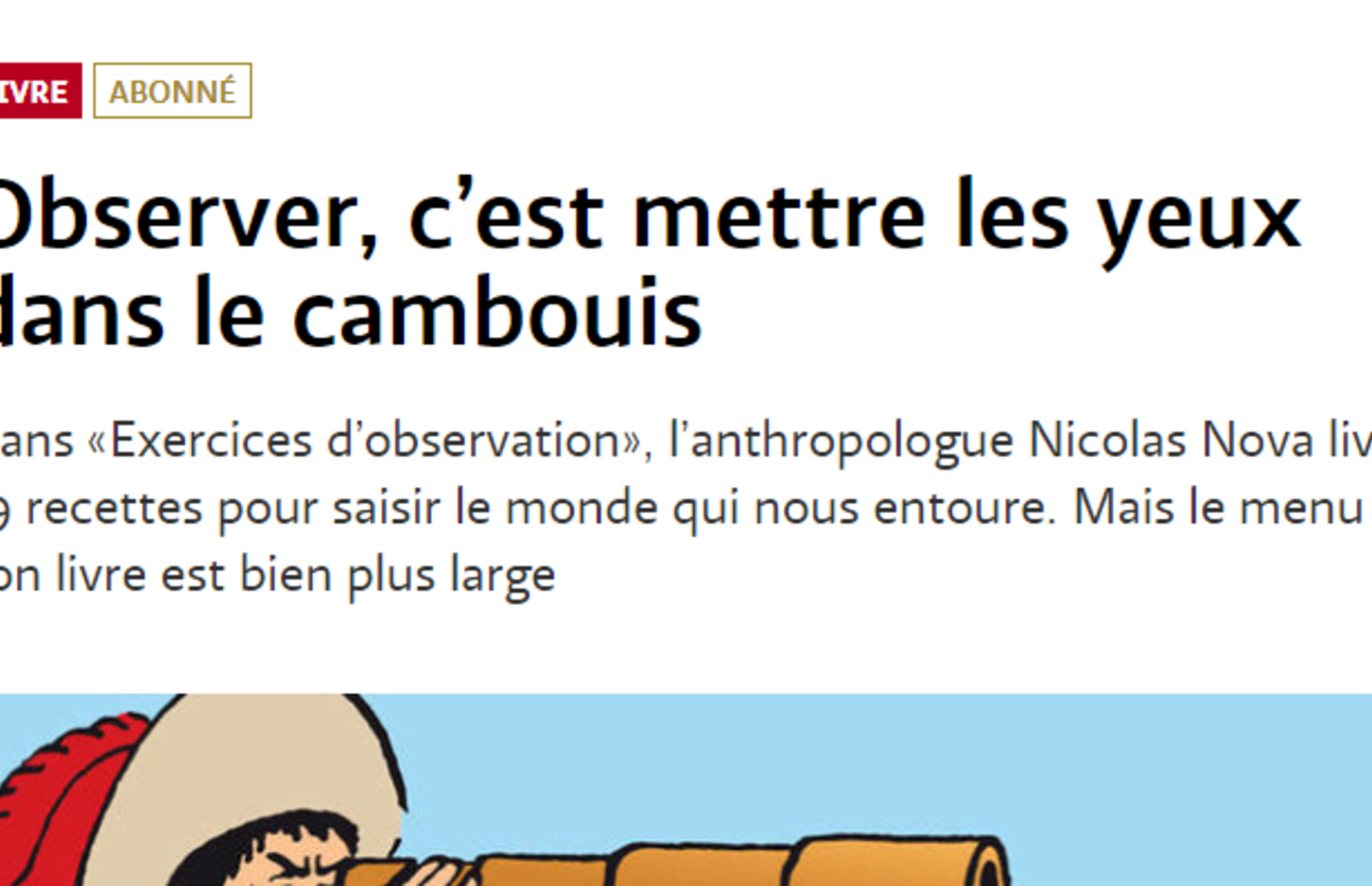 Nicolas Nova dans Le Temps :: Premier Parallele